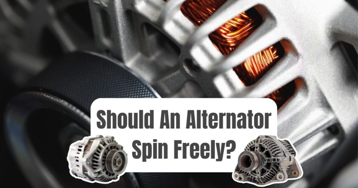 Should An Alternator Spin Freely: Resistance In Pulley Or Bearing?