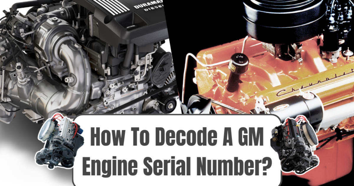 How to Decode & Lookup a GM Engine Serial & Casting Number